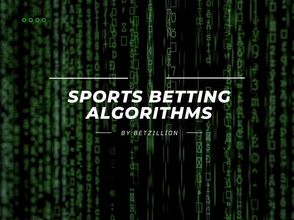 Best Sports Betting Algorithms: Software & Predictions [2025]
